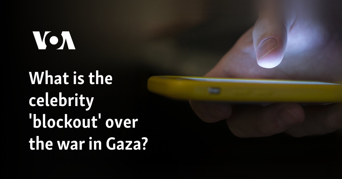 What is the celebrity 'blockout' over the war in Gaza?