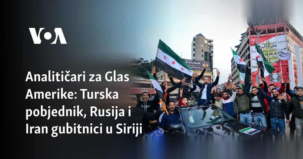 Analitičari za Glas Amerike: Turska pobjednik, Rusija i Iran gubitnici u Siriji