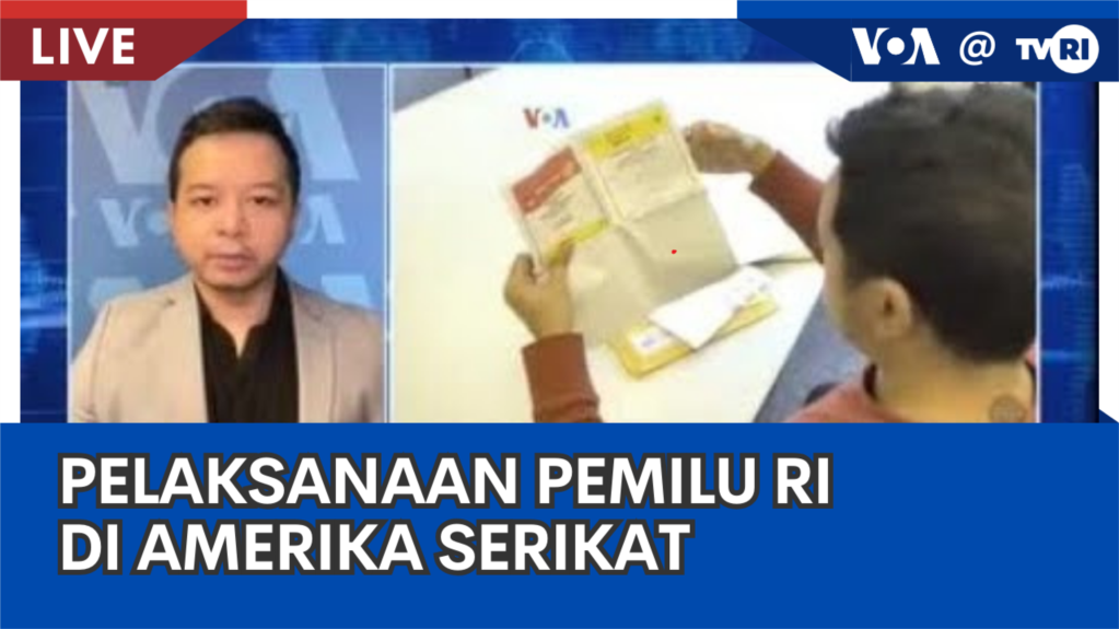 Laporan VOA untuk TVRI: Pemilu RI di Amerika Serikat