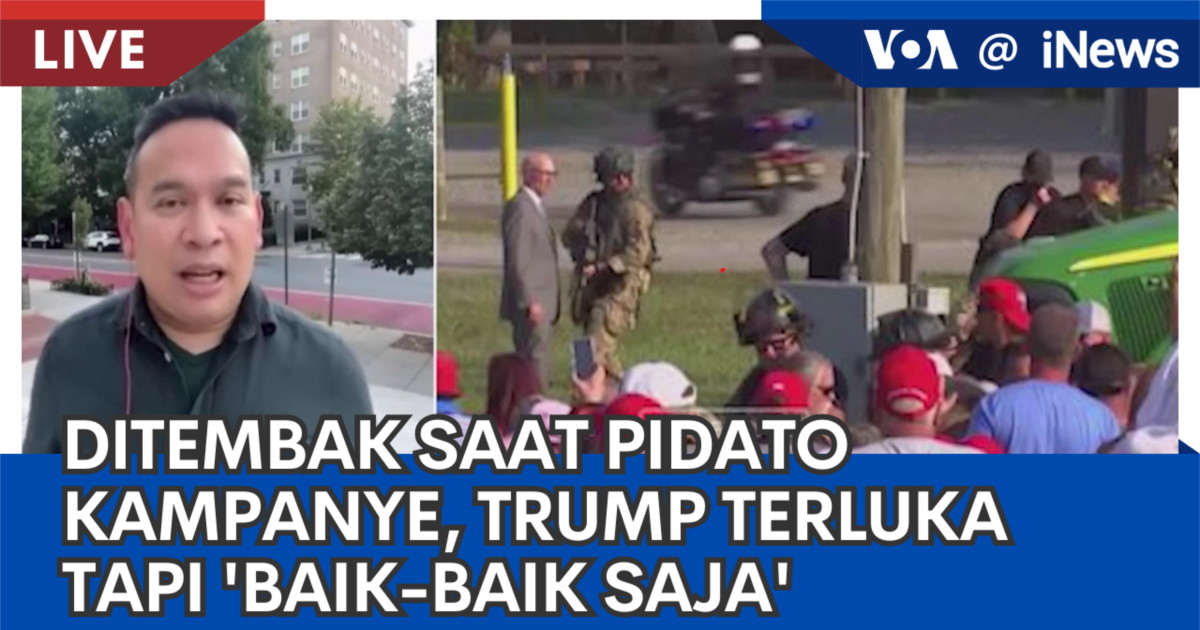 Laporan VOA untuk iNews: Ditembak saat Pidato Kampanye, Trump Terluka ...