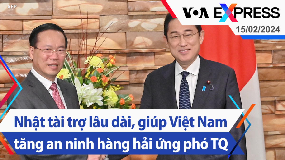 Nhật tài trợ lâu dài, giúp Việt Nam tăng an ninh hàng hải ứng phó Trung ...