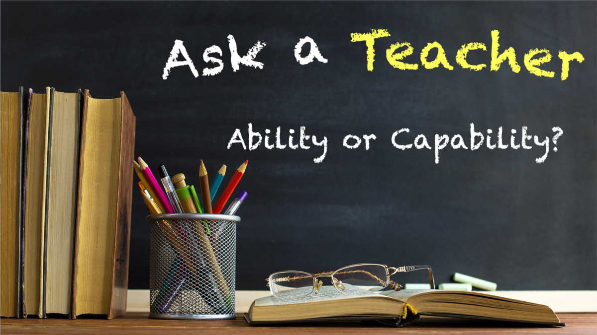 Ability or Capability?