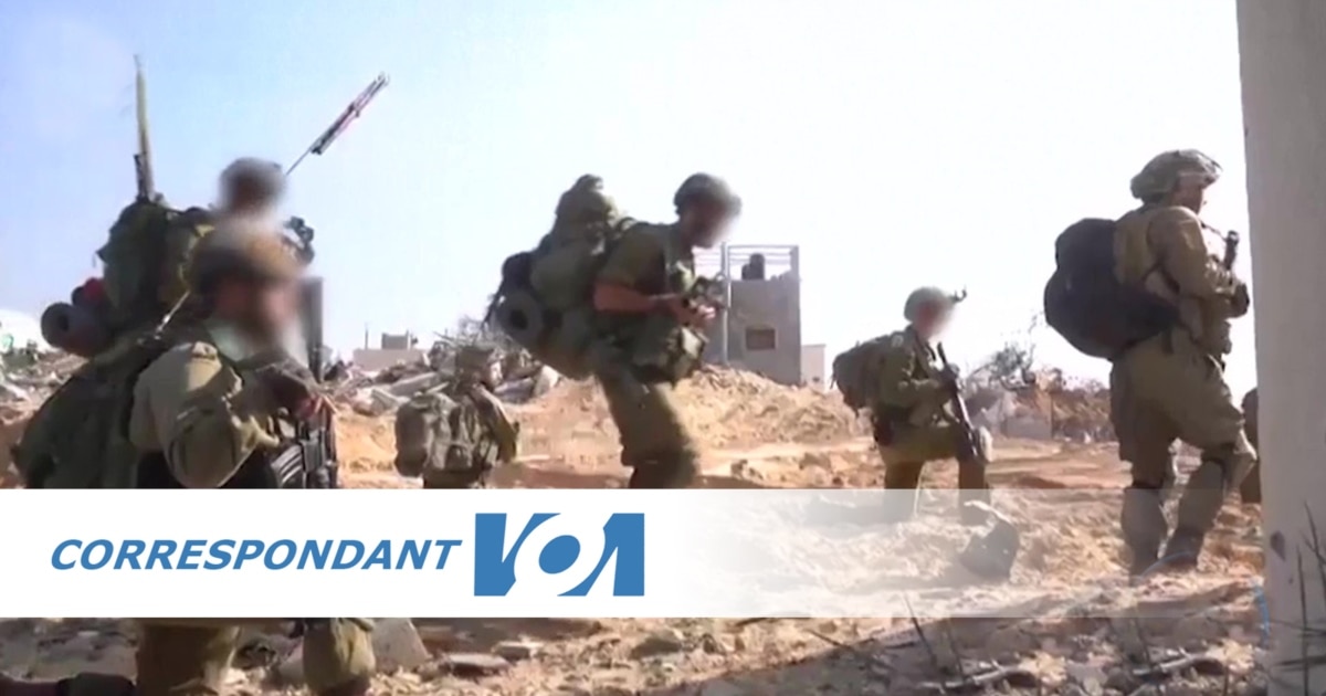 Correspondant VOA : la reprise de l'offensive israélienne