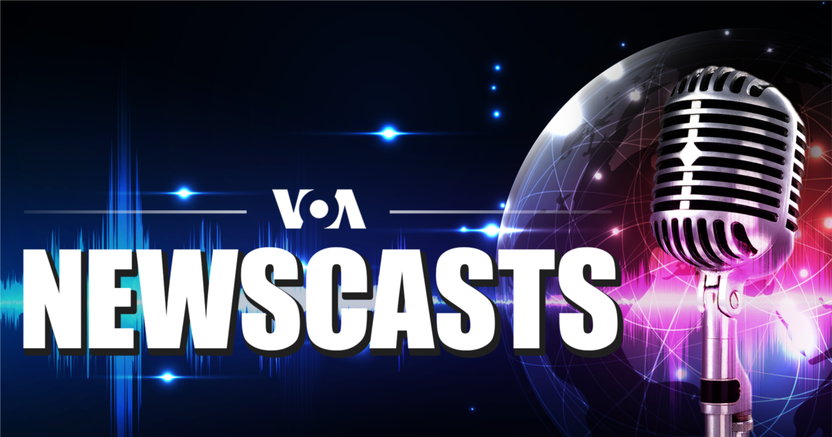VOA Newscasts