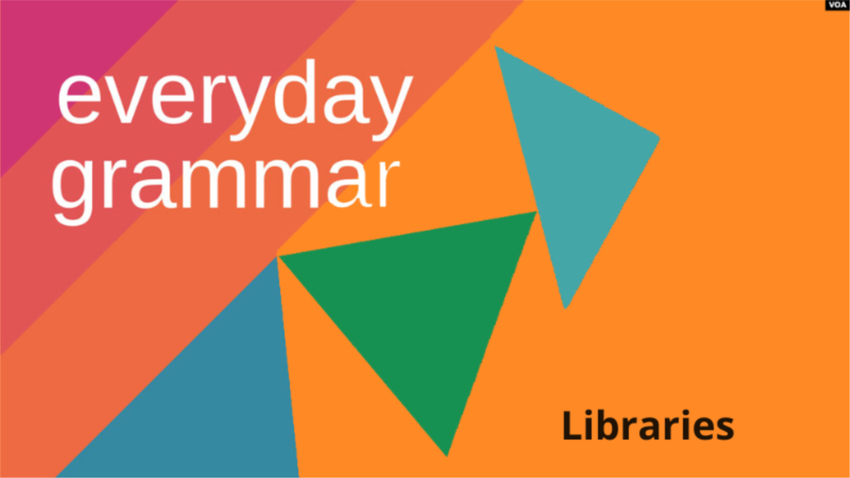 Grammar and Libraries
