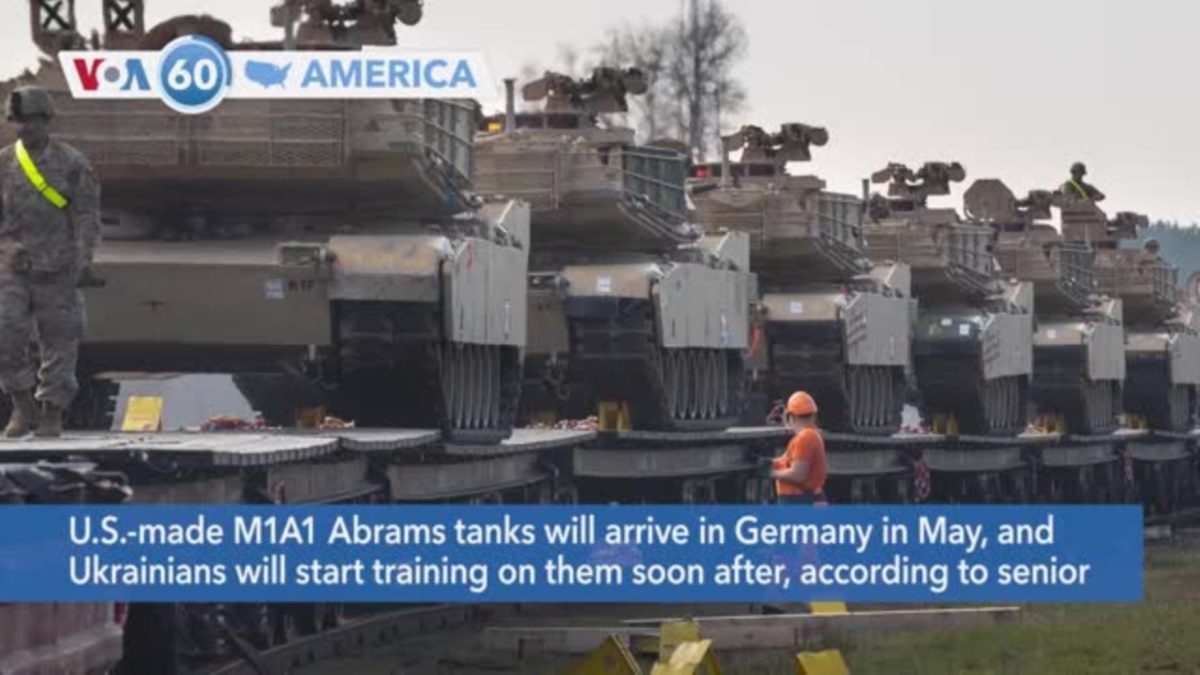 VOA60 America - US Abrams Tanks Arriving in May for Ukraine Training in ...