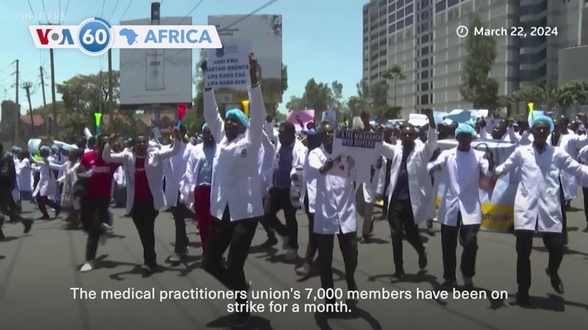 VOA60 Africa - Kenya: Striking doctors marched in Nairobi again Tuesday