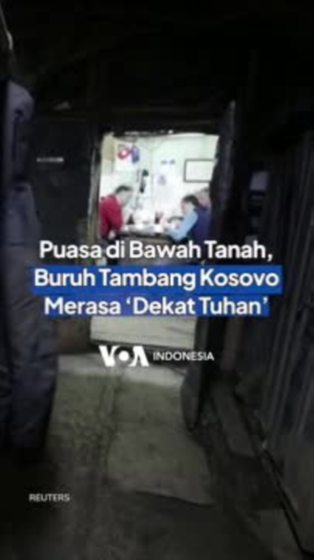 Puasa di Bawah Tanah, Buruh Tambang Kosovo Merasa 'Lebih Dekat Tuhan'