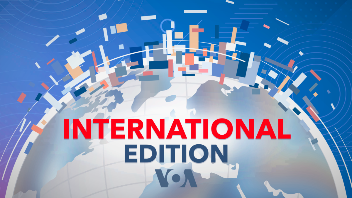 International Edition - Episodes - Voice of America (VOA News)