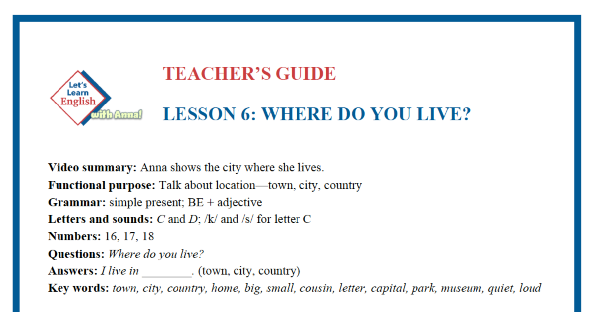 LLE-A Lesson 6: Where Do You Live?