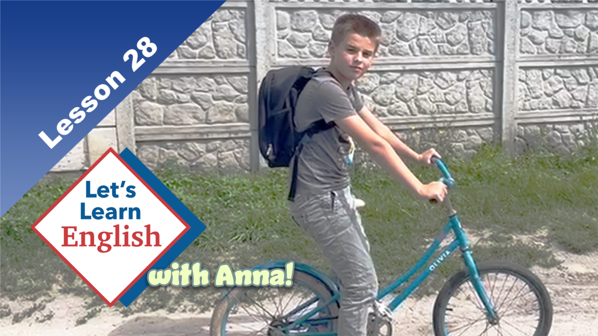 Lesson 28: How Do You Go to School?