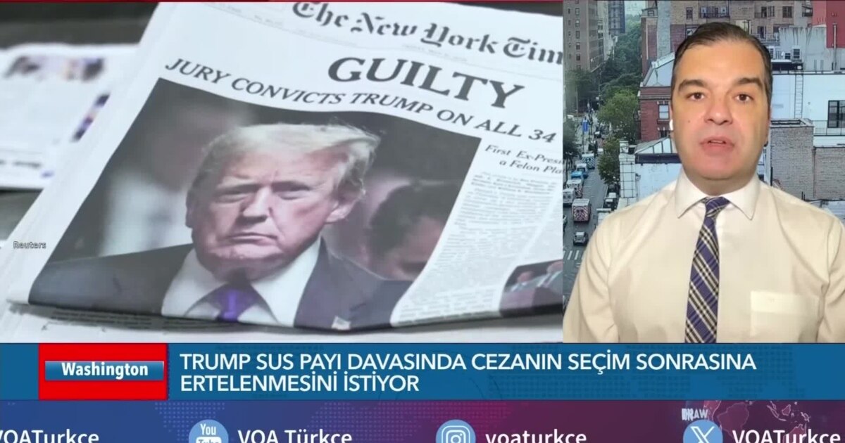 Donald Trump sus payı davasında ceza duruşmasının seçimlerin sonrasına ...
