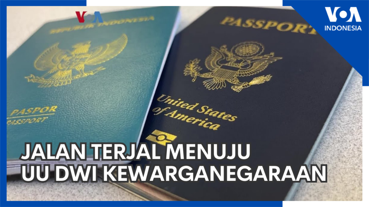 Jalan Terjal UU Dwi Kewarganegaraan untuk WNI