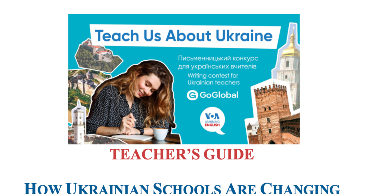 How Ukrainian Schools Are Changing - Lesson Plan