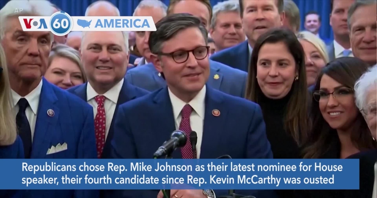 VOA60 America - Republicans chose Rep. Mike Johnson as their fourth ...