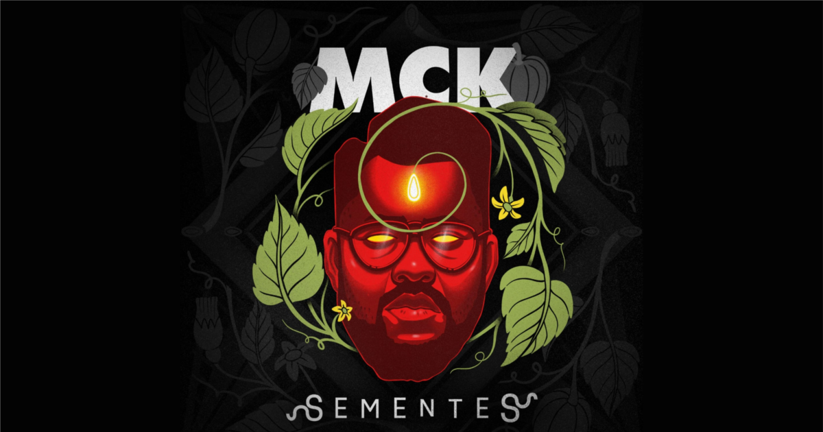 MCK lança álbum "Sementes" no dia 30 de maio