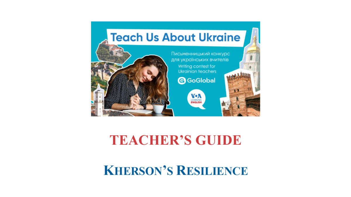 Kherson's Resilience - Lesson Plan