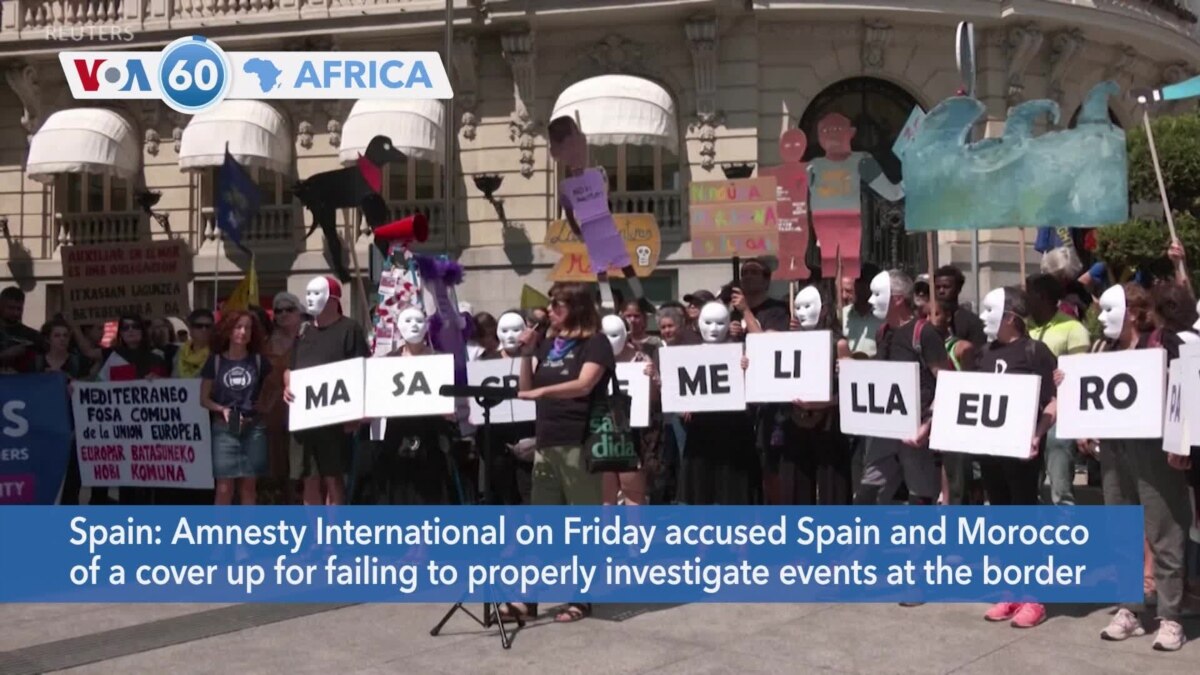 VOA60 Africa - Amnesty International Accuses Spain, Morocco of Covering ...