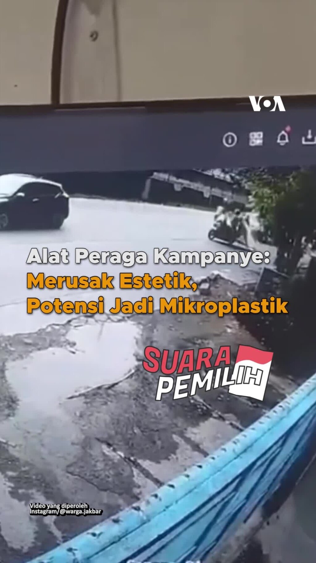 Alat Peraga Kampanye: Merusak Estetik, Potensi Jadi Mikroplastik