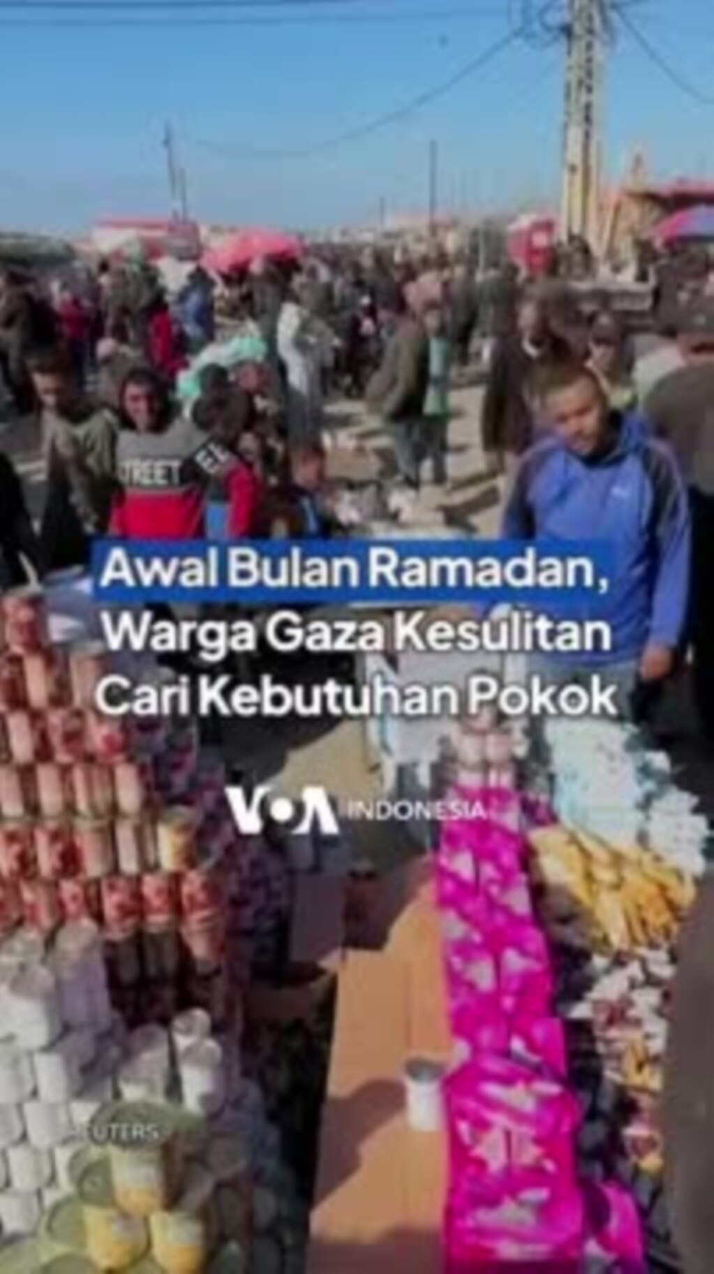 Awal Bulan Ramadan, Warga Gaza Kesulitan Cari Kebutuhan Pokok