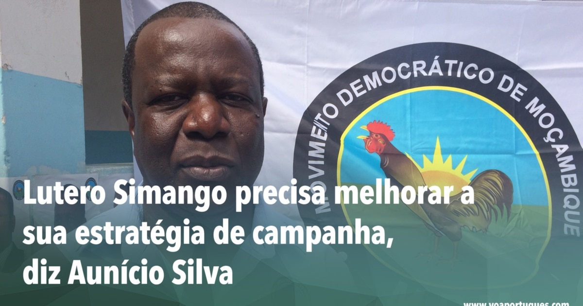 Lutero Simango precisa melhorar a sua estratégia de campanha