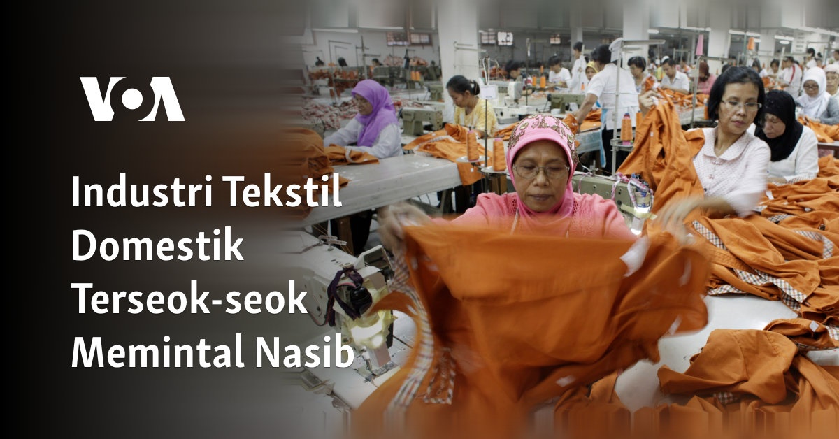 Industri Tekstil Domestik Terseok-seok Memintal Nasib