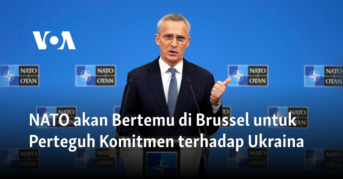 NATO akan Bertemu di Brussel untuk Perteguh Komitmen terhadap Ukraina