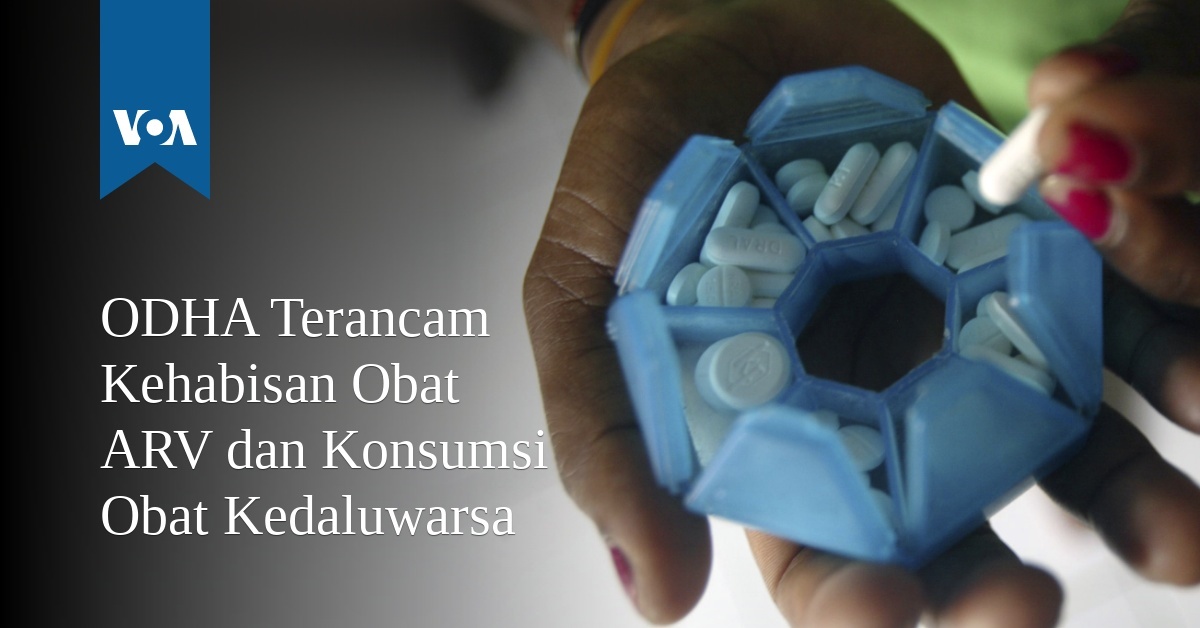 ODHA Terancam Kehabisan Obat ARV dan Konsumsi Obat Kedaluwarsa