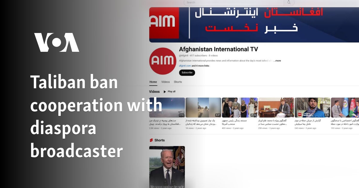 Taliban ban cooperation with diaspora broadcaster