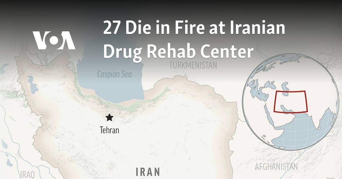 27 Die in Fire at Iranian Drug Rehab Center