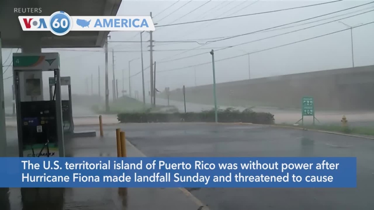 VOA60 America - Puerto Rico was without power after Hurricane Fiona ...