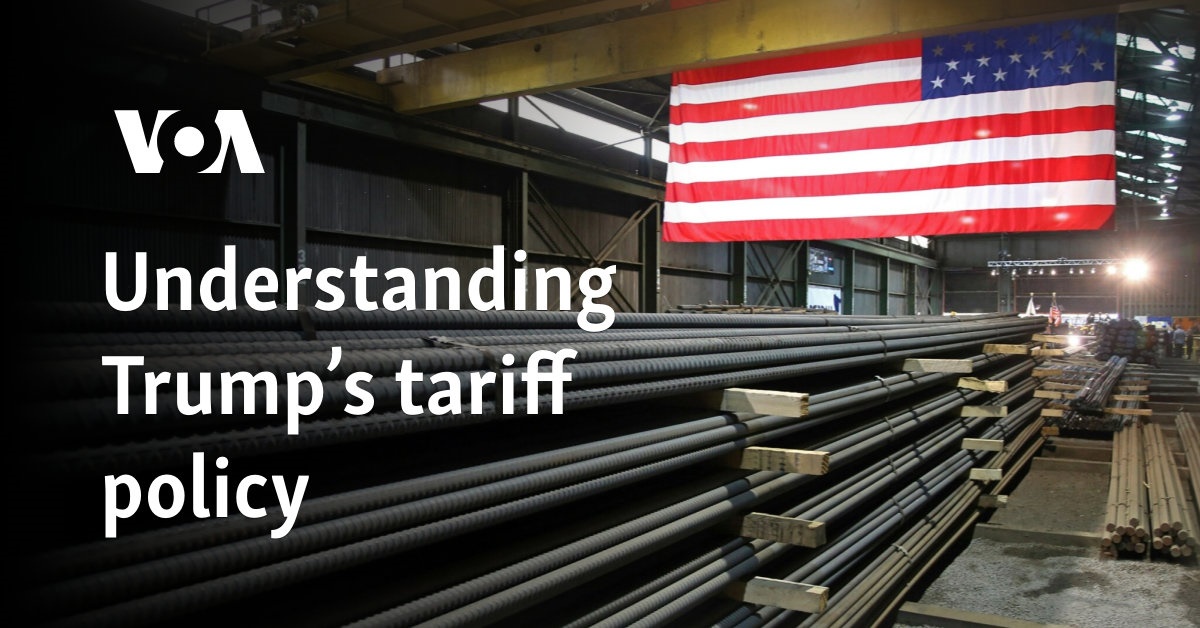 Understanding Trump's tariff policy