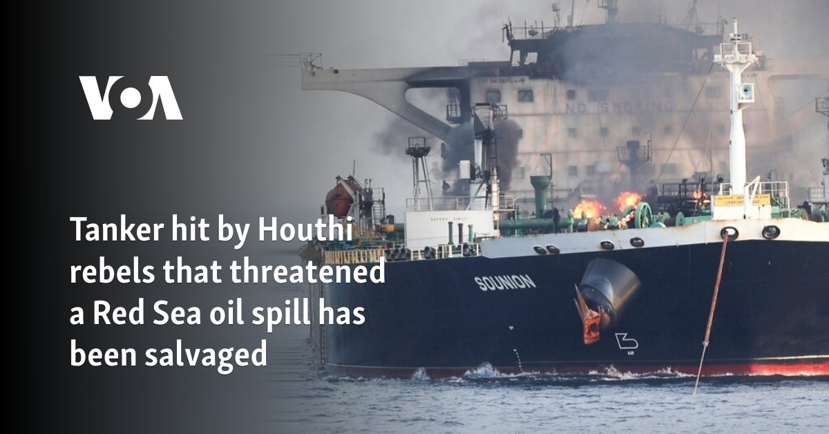 Tanker hit by Houthi rebels that threatened a Red Sea oil spill has ...