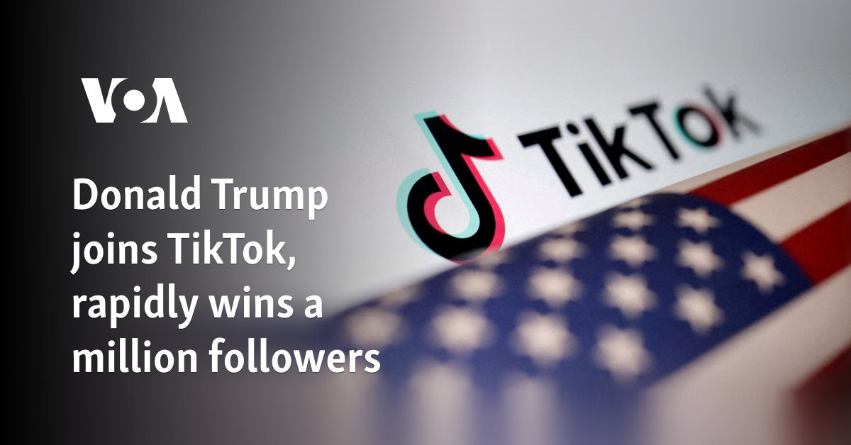 Donald Trump joins TikTok, rapidly wins a million followers