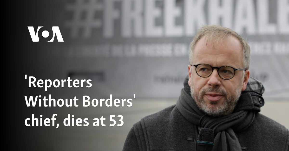 'Reporters Without Borders' chief, dies at 53
