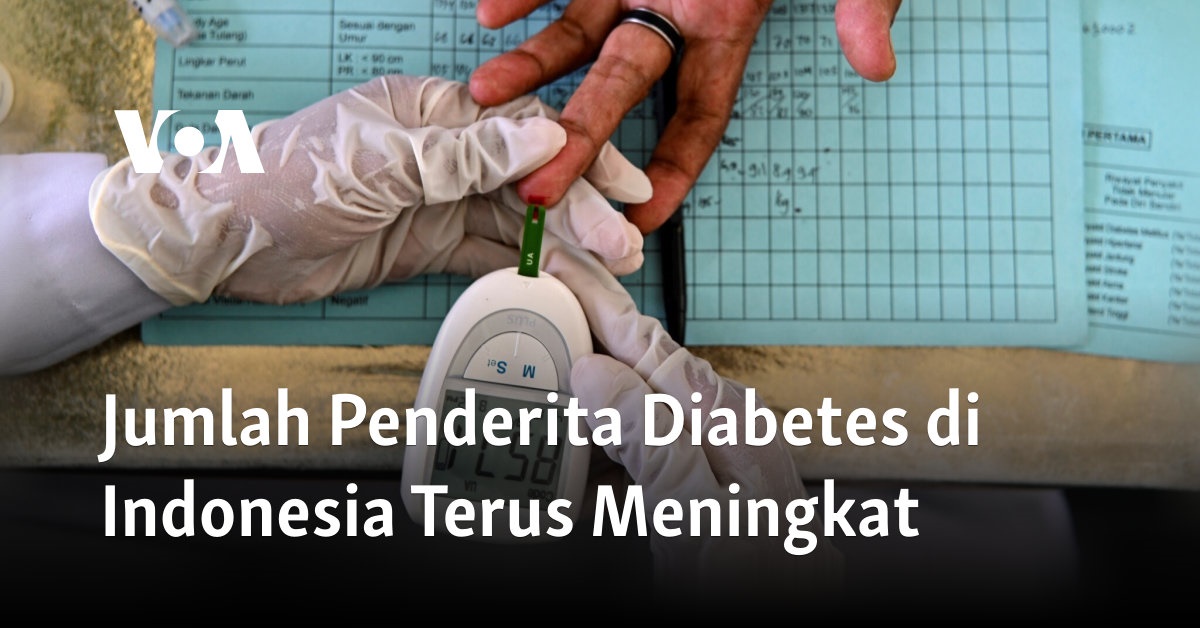 Jumlah Penderita Diabetes di Indonesia Terus Meningkat