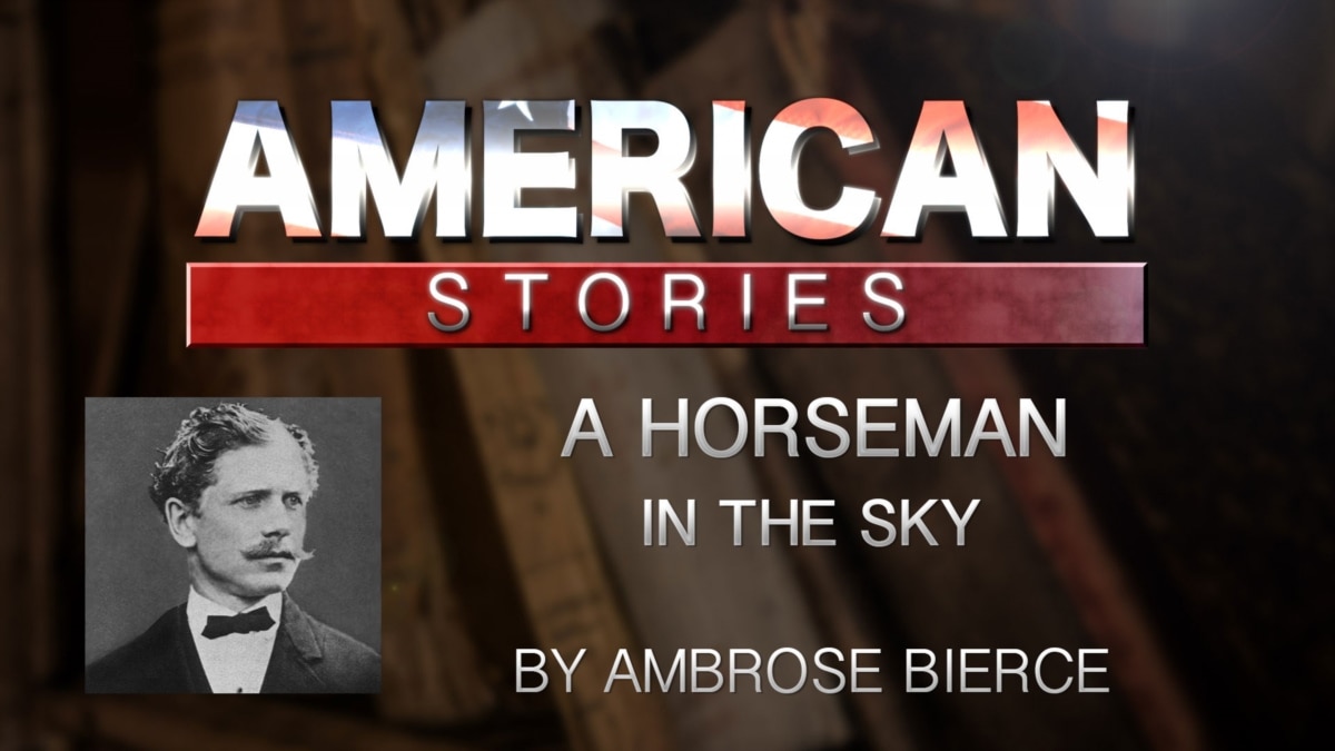 'A Horseman in the Sky' by Ambrose Bierce