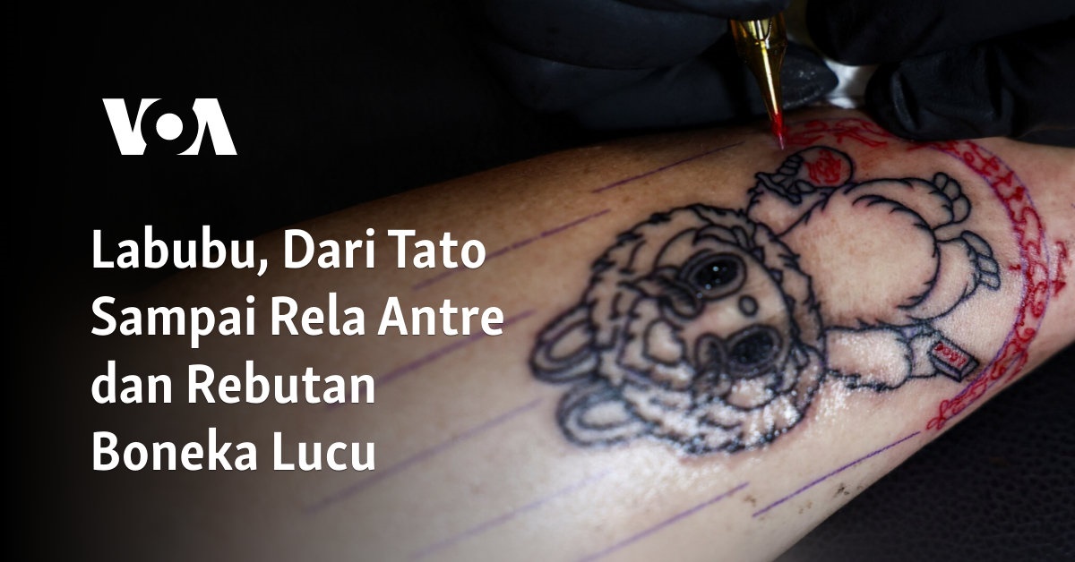Labubu, Dari Tato Sampai Rela Antre dan Rebutan Boneka Lucu