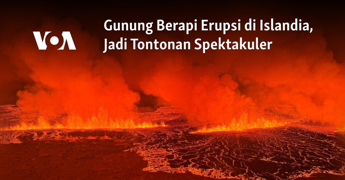 Gunung Berapi Erupsi di Islandia, Jadi Tontonan Spektakuler