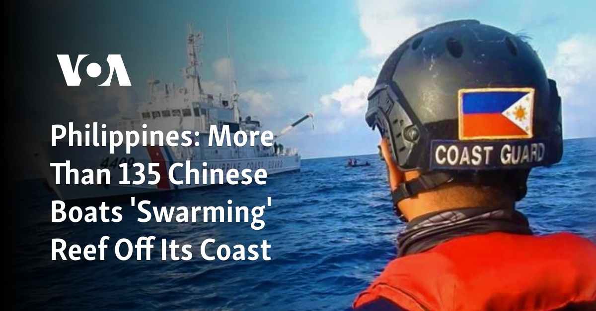 Philippines: More Than 135 Chinese Boats 'Swarming' Reef Off Its Coast