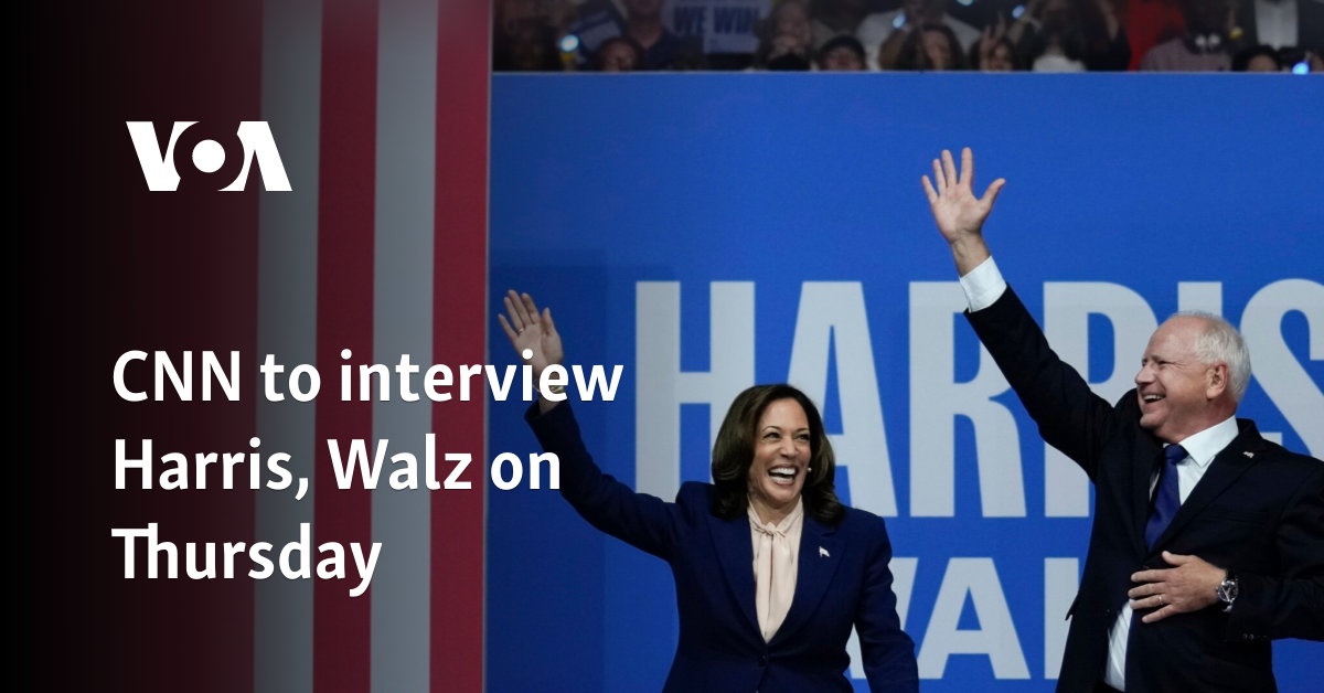 CNN to interview Harris, Walz on Thursday