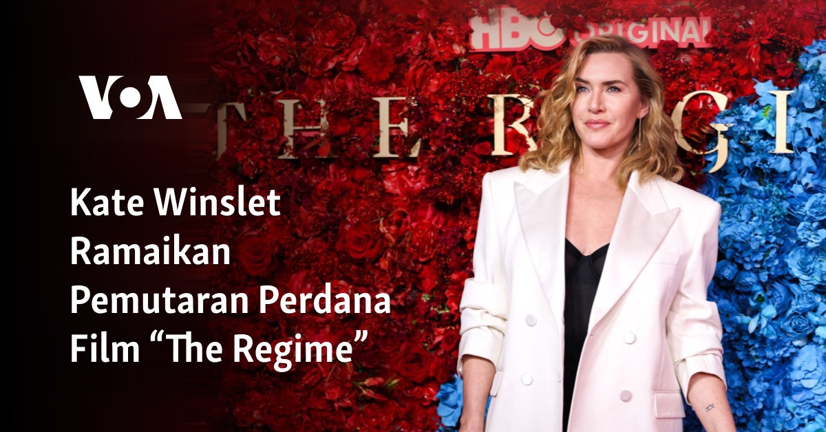 Kate Winslet Meramaikan Pemutaran Perdana Film “The Regime”