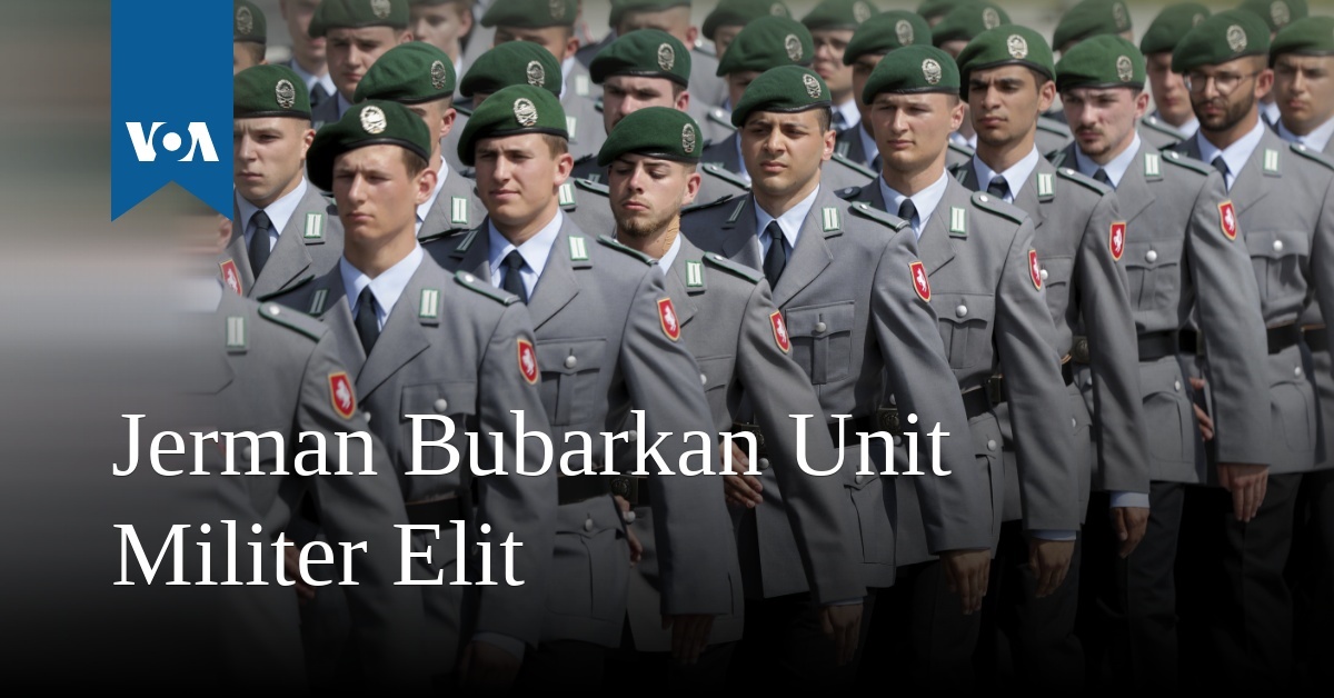 Jerman Bubarkan Unit Militer Elit