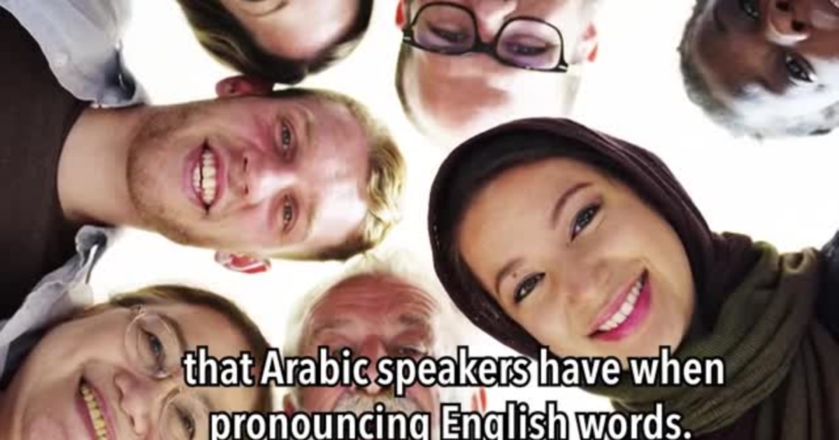 How to Pronounce: English Pronunciation for Arabic Speakers, Part Two