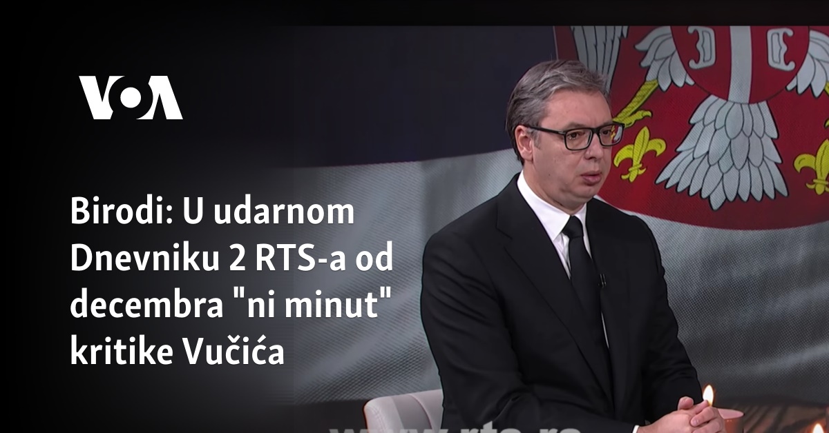 Birodi: U udarnom Dnevniku 2 RTS-a od decembra ni sekund kritike Vučića