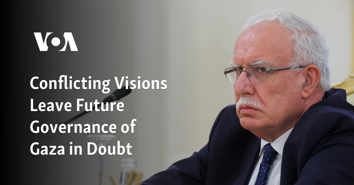 Conflicting Visions Leave Future Governance of Gaza in Doubt