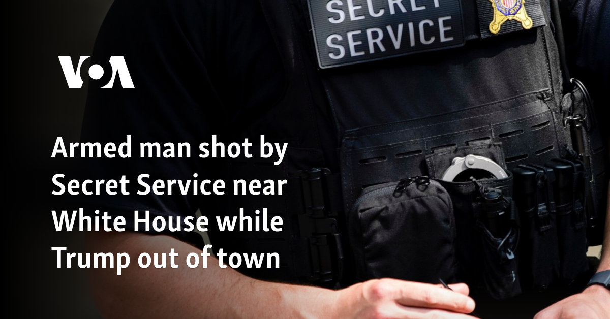 Armed man shot by Secret Service near White House while Trump out of town