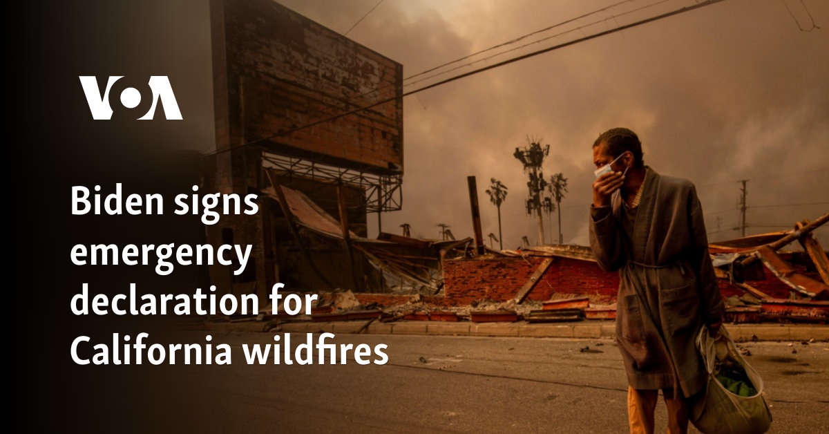 Biden signs emergency declaration for California wildfires