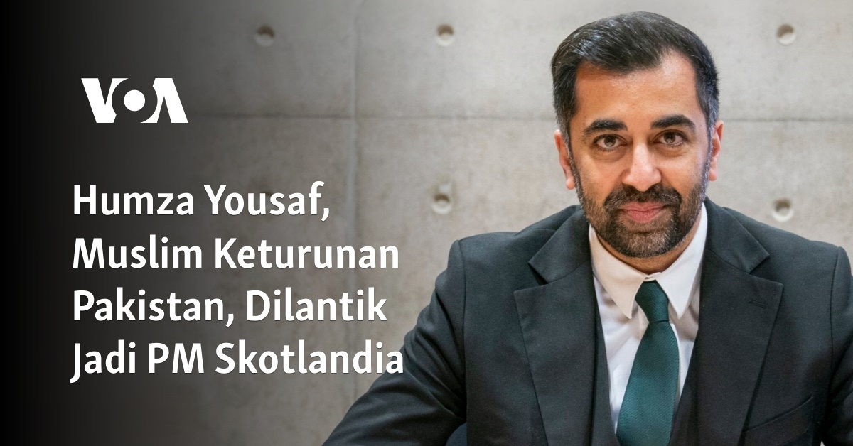 Humza Yousaf, Muslim Keturunan Pakistan, Dilantik Jadi PM Skotlandia