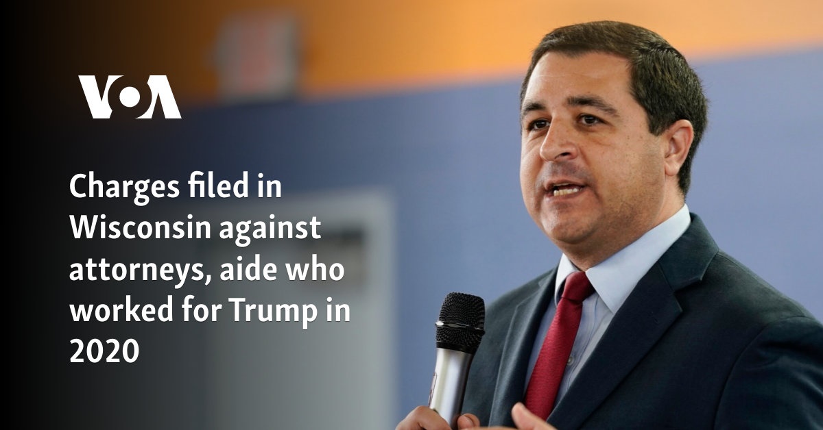 Charges filed in Wisconsin against attorneys, aide who worked for Trump ...